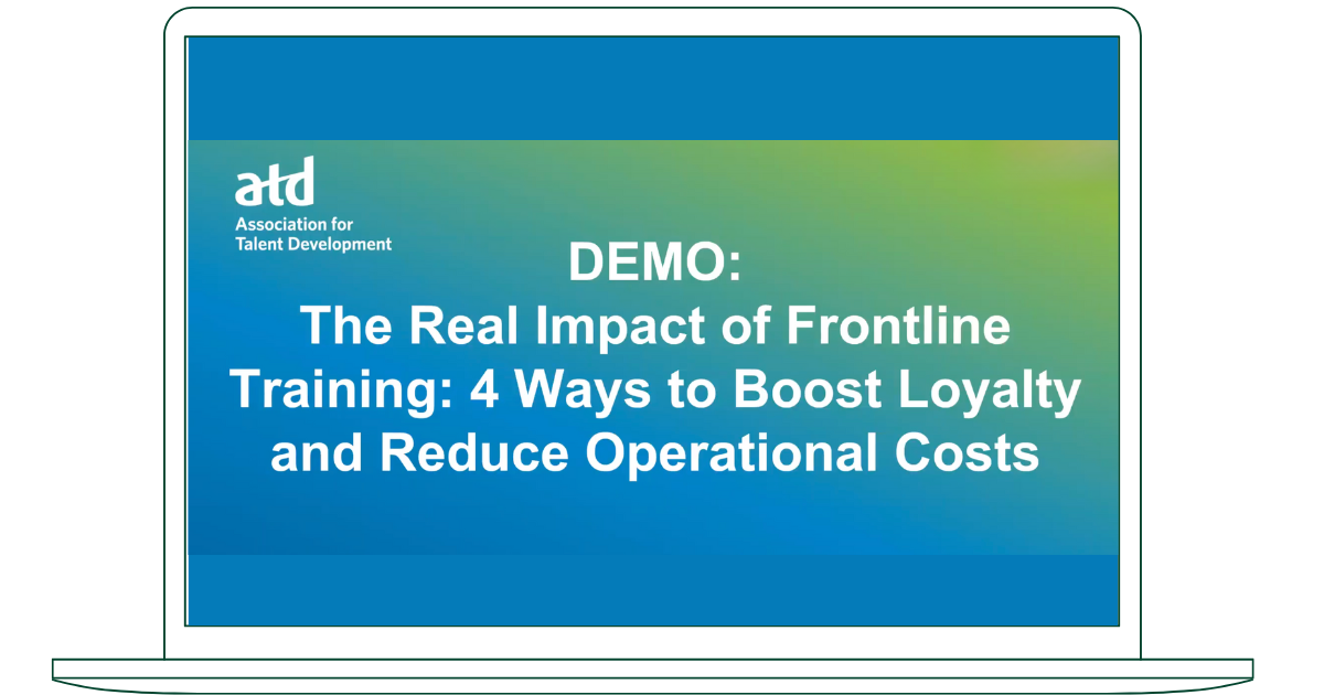 The impact of frontline training: 4 ways to boost loyalty and reduce ...